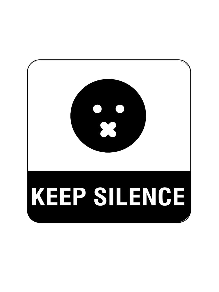 woopme : Keep Silence Sign Board Vinyl With Forex Sheet – WOOPME
